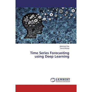 Time Series Forecasting using Deep Learning