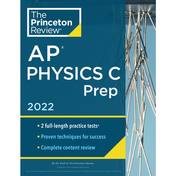 平装 英文原版 Princeton Review AP Physics C Prep,2022 普林斯顿评论大学预科物理学C备考2022