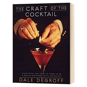 The Craft of the Cocktail 英文原版 鸡尾酒的工艺
