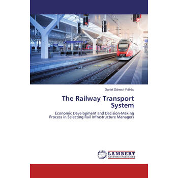The Railway Transport System