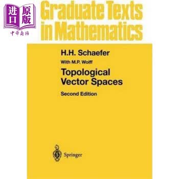 拓扑向量空间 Topological Vector Spaces 英文原版 H H Schaefer