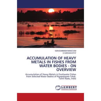 Accumulation of Heavy Metals in Fishes from Wate