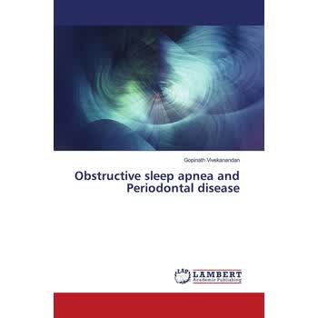 Obstructive sleep apnea and Periodontal disease