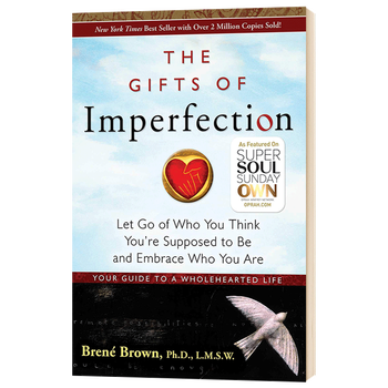 The Gifts of Imperfection 英文版 脆弱的力量 英文原版 不的礼物 布琳