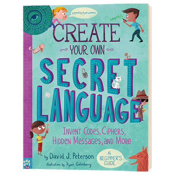 创造属于你自己的语言 Create Your Own Secret Language 英文原版 儿童