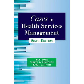 Cases in Health Services Management