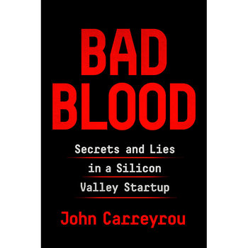 英文原版 Bad Blood（EXP） 坏血：硅谷独角兽的骗局 英版 Theranos 滴血成金