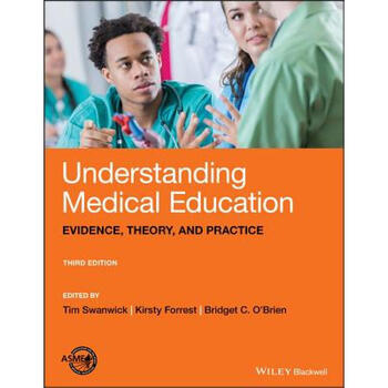 Understanding Medical Education - Evidence, ...