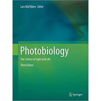 Photobiology: The Science of Light and Life