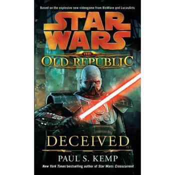 Deceived: Star Wars Legends (the Old Republic)