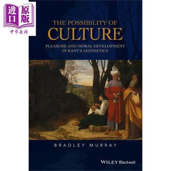 文化的可能性 The Possibility Of Culture Bradley Murray 英文原版 中商原版 Wiley