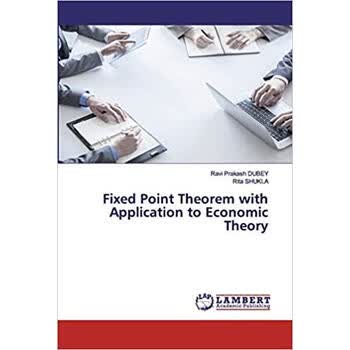 Fixed Point Theorem with Application to Economic