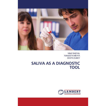 Saliva as a Diagnostic Tool