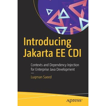 Introducing Jakarta Ee CDI: Contexts and Depende