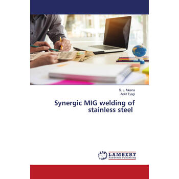 Synergic MIG welding of stainless steel