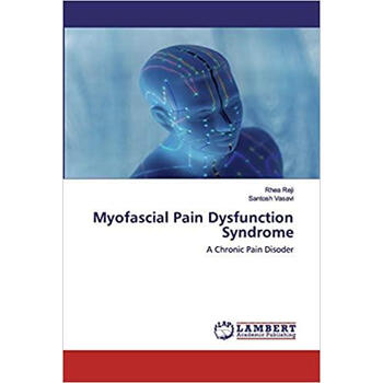 Myofascial Pain Dysfunction Syndrome