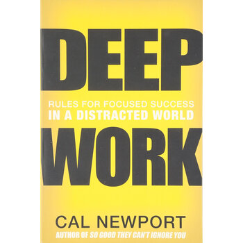 深度工作:一个分散注意力的世界 英文原版 Deep Work