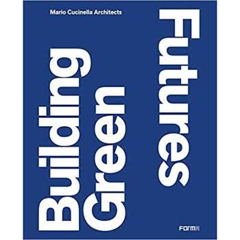 Building Green Futures