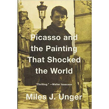 PICASSO AND THE PAINTING THAT SHOCKED THE WORLD