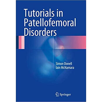Tutorials in Patellofemoral Disorders