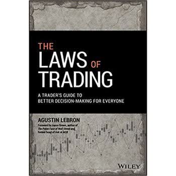 The Laws Of Trading: A Trader’S Guide To