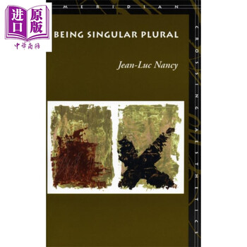 单一的多元化 让-吕克·南希 英文原版 Being singular plural