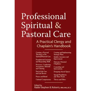 Professional Spiritual & Pastoral Care: A Pr...