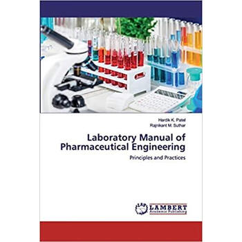 Laboratory Manual of Pharmaceutical Engineering