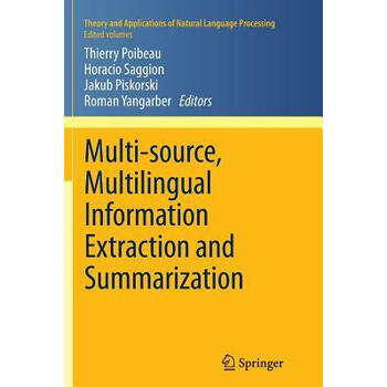 Multi-Source, Multilingual Information Extractio