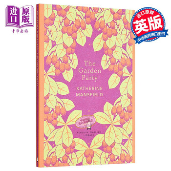 园会 PEL The Garden Party 英文原版 Katherine Mansfield