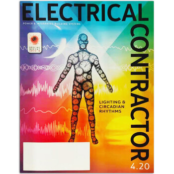 【单期可选】Electrical Contractor 电气工业进展及设备标准杂志 2020年4/5 2020年4月刊