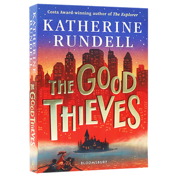 善良的小偷 英文原版 The Good Thieves 卡内基文学提名奖作家 Katherine R