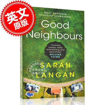 好邻居 英文原版 Good Neighbours 萨拉·兰根Sarah Langan