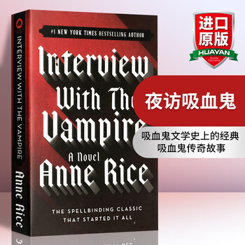 英文原版 夜访吸血鬼 Interview With The Vampire 预售