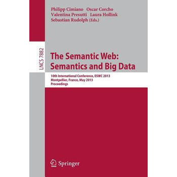 The Semantic Web: Semantics and Big Data: 10th I
