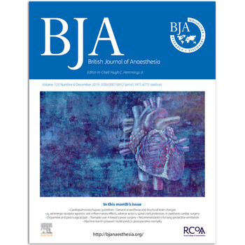 【单期可选】BJA: British Journal of Anaesthesia 英国麻醉学医学杂 2019年12月刊