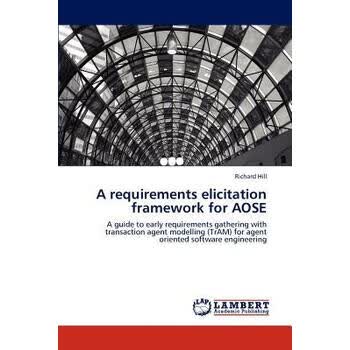 A Requirements Elicitation Framework for Aose