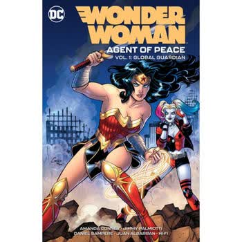 Wonder Woman: Agent of Peace Vol. 1: Global ...