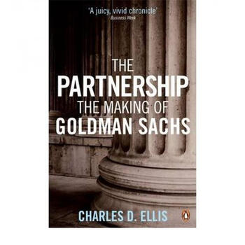 The Partnership: The Making of Goldman Sachs