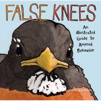 动物行为图解指南 False Knees: An Illustrated Guide t...