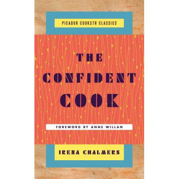 The Confident Cook: Basic Recipes and How to...