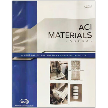 【单期可选】ACI Materials Journal 美国混凝土应用学会材料杂志 2020/21年 2020年5月刊