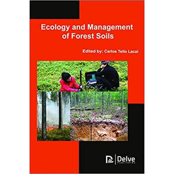 Ecology and Management of Forest Soils