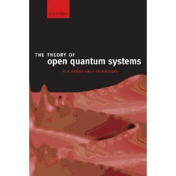 The Theory of Open Quantum Systems 开放量子系统理论