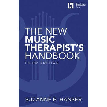 The New Music Therapist's Handbook