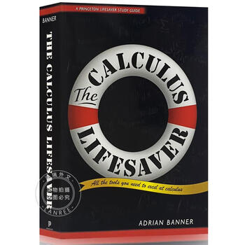 普林斯顿微积分读本 The Calculus Lifesaver: All the To...