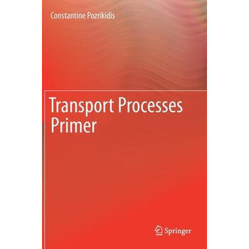 Transport Processes Primer