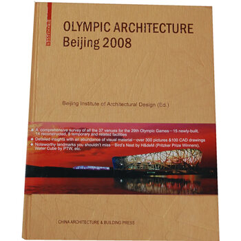 OLYMPIC ARCHITECTURE Beijing 2008 Beijing Institut