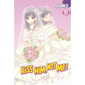 Kiss Him, Not Me 11