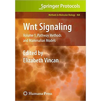 Wnt Signaling: Volume 1: Pathway Methods and Mam